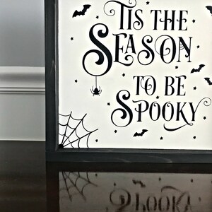 Tis the Season to Be Spooky Framed Wood Sign | Farmhouse Style Framed ...