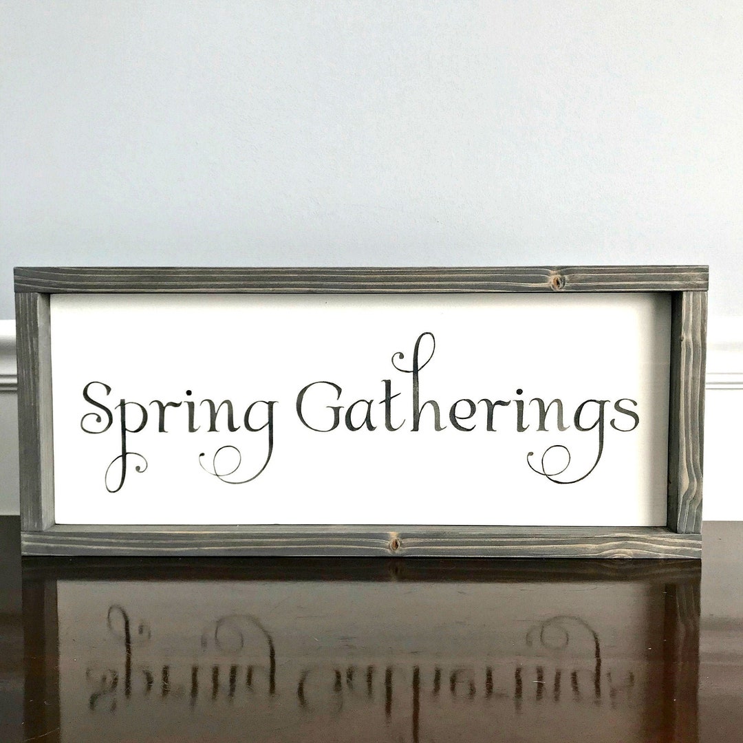 Spring Gatherings Framed Farmhouse Style Wood Sign Spring Decor ...