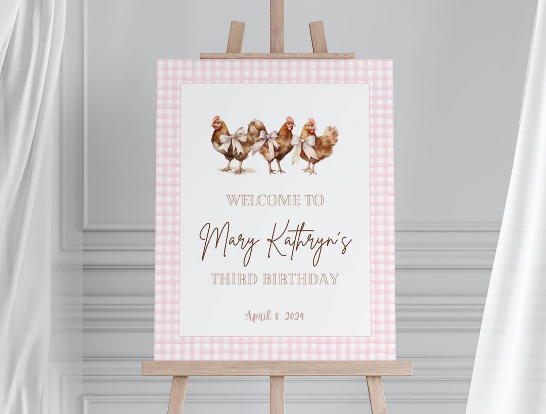 Birthday Welcome Sign, Chicken Birthday Party, Farm Theme Party, Pink ...