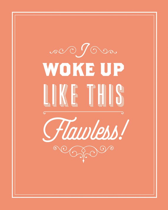 Flawless Quotes Beyonce