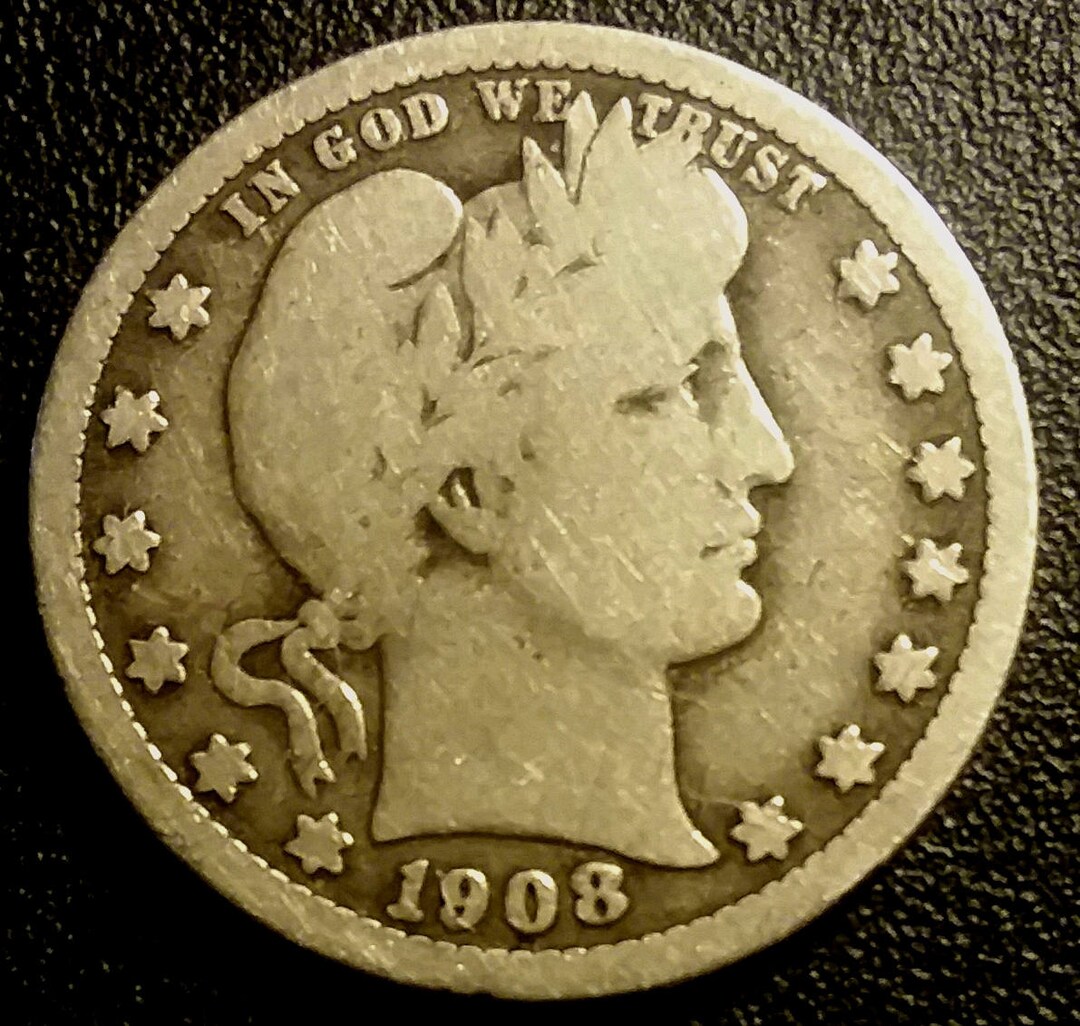 Vintage Solid Grade 1908 Barber Quarter Silver Coin Nice Original Piece ...