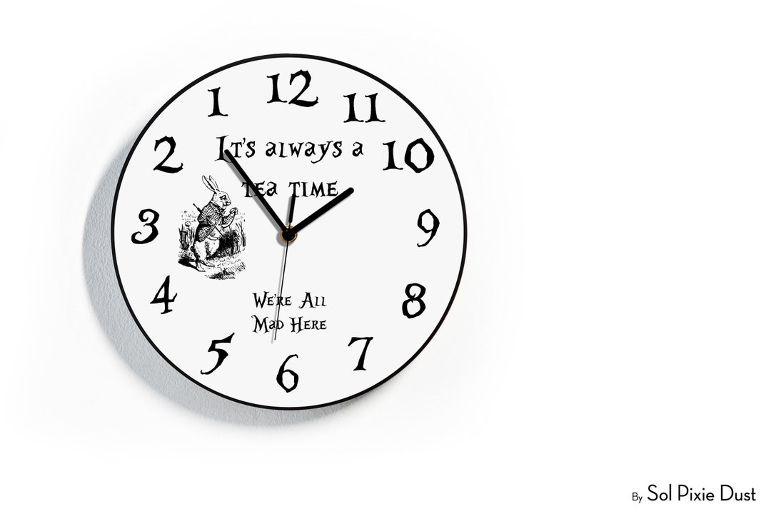 Reverse Wall Clock - It's Always a Tea Time - Mad Hatter - White Rabbit ...