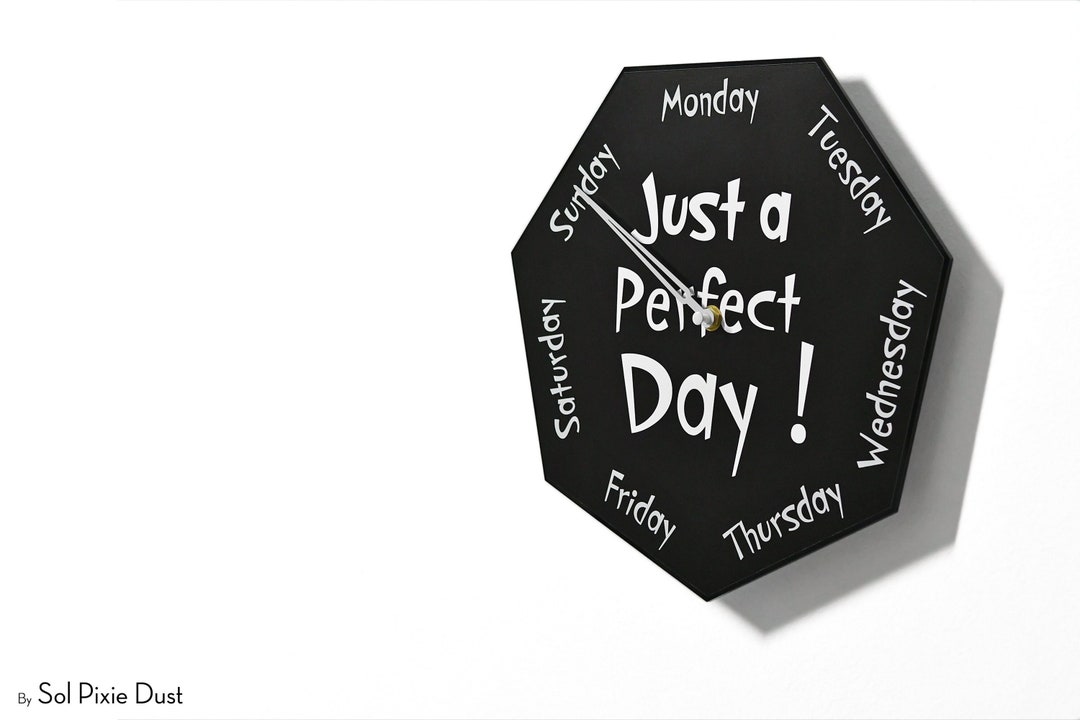 Day of the Week Clock - Just a Perfect Day - Heptagon Week Clock - Fun ...