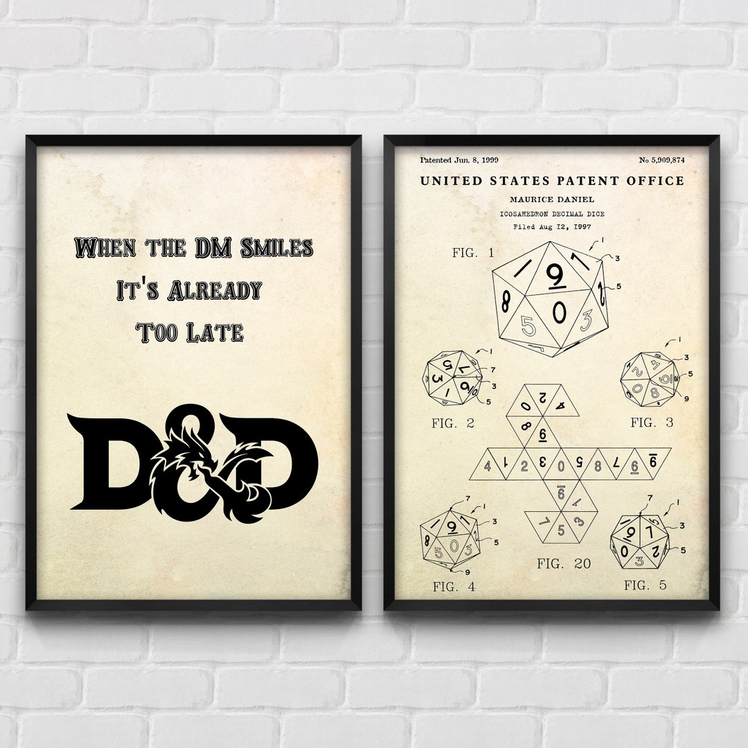 When the DM Smiles It's Already Too Late, Dnd Dice Patent Poster ...
