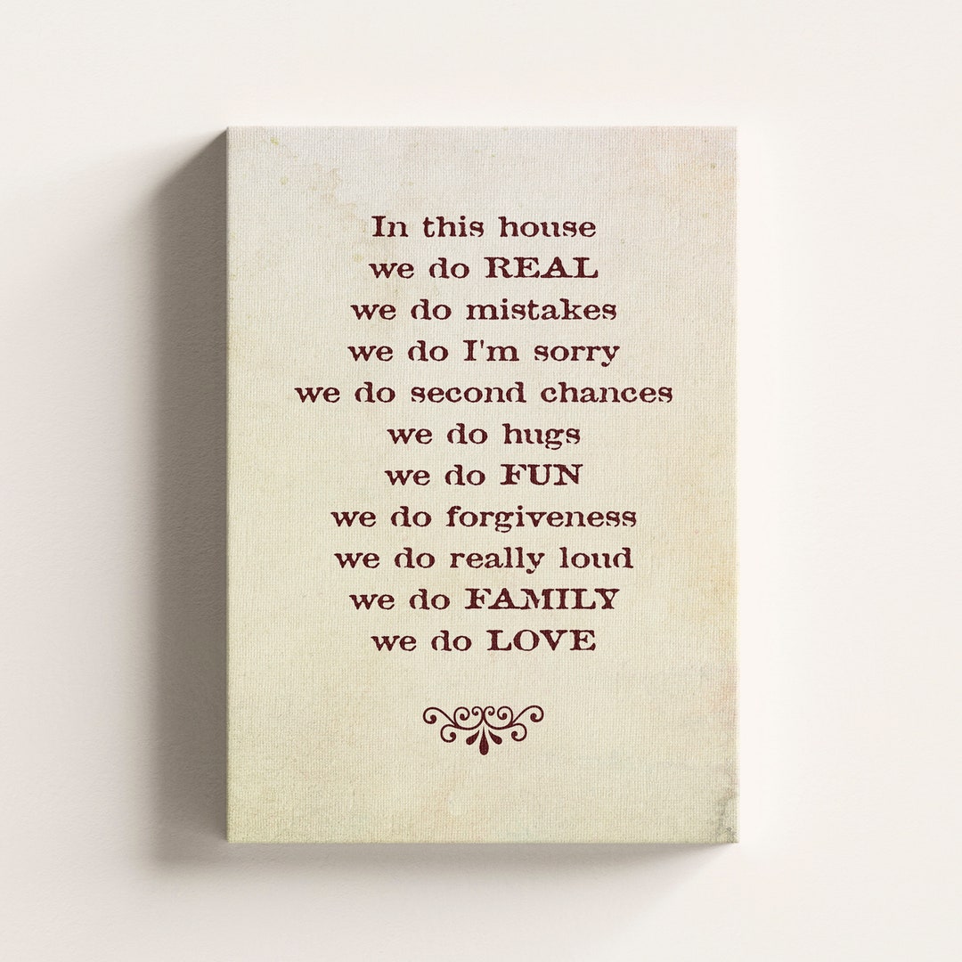 House Rules Sign: in This House We Do Real, We Do Mistakes, We Do ...