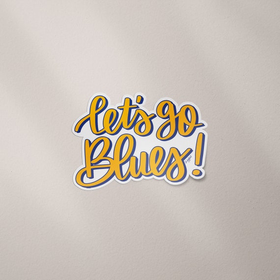 Let's Go Blues Sticker 3.25 X 2.35 In Custom Hand Drawn | Etsy
