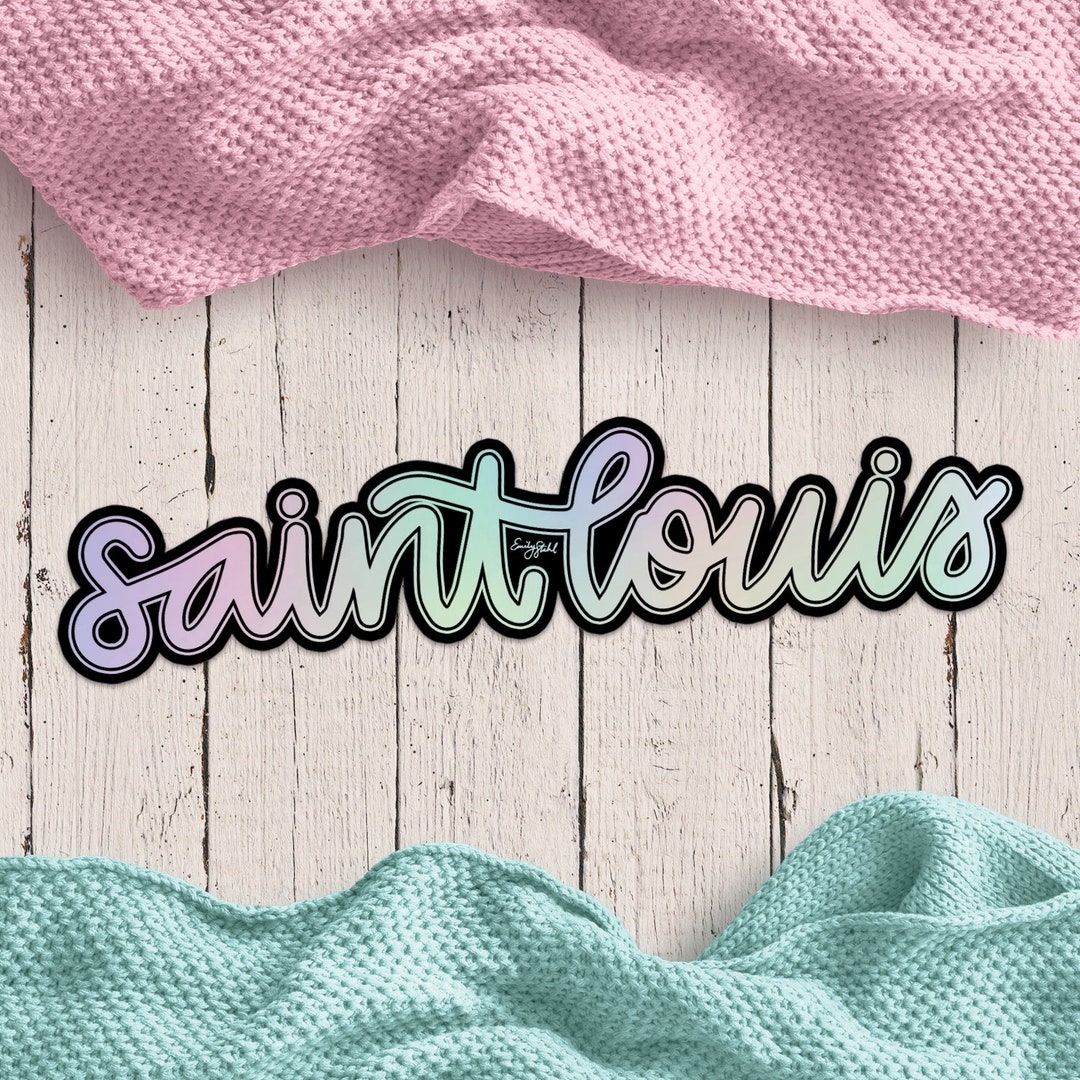Holographic STL Sticker Saint Louis; STL Hand Lettered Sticker; Custom ...