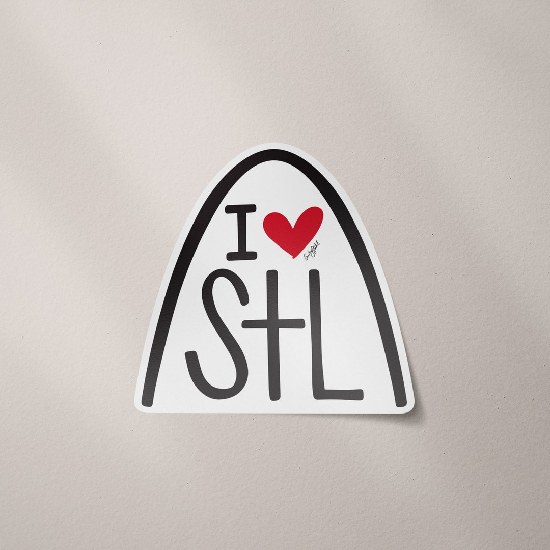 STL Sticker; I Heart STL Hand Lettered Sticker; Arch Sticker; Hand ...