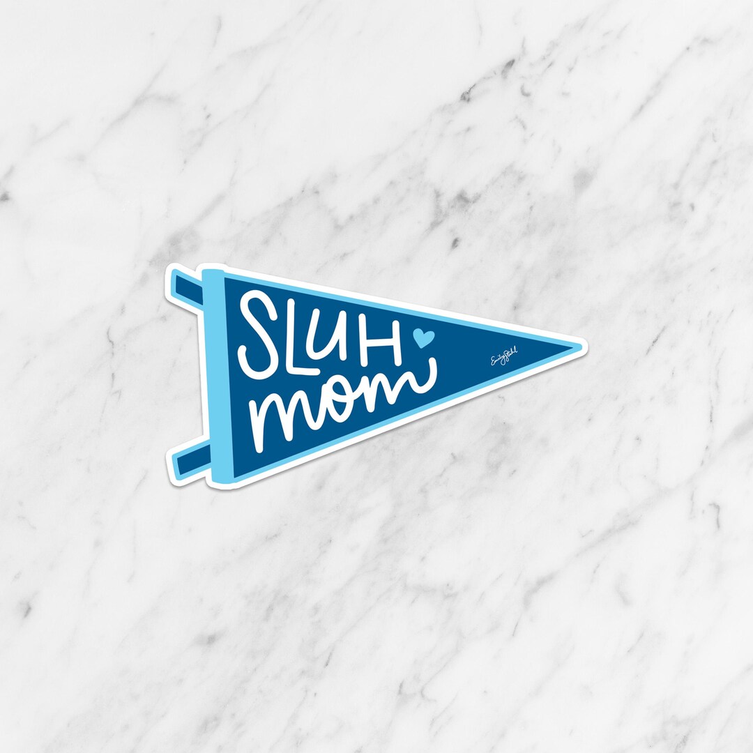 SLUH High School - Mom Pennant Sticker; St. Louis High School Mom ...