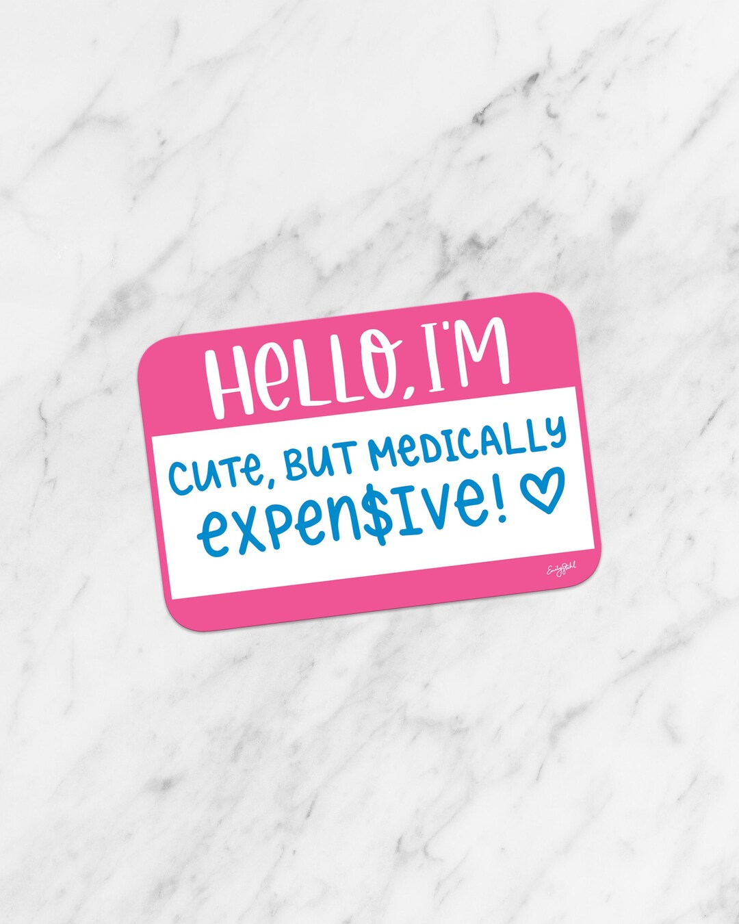Cute but Medically Expensive Sticker - Etsy