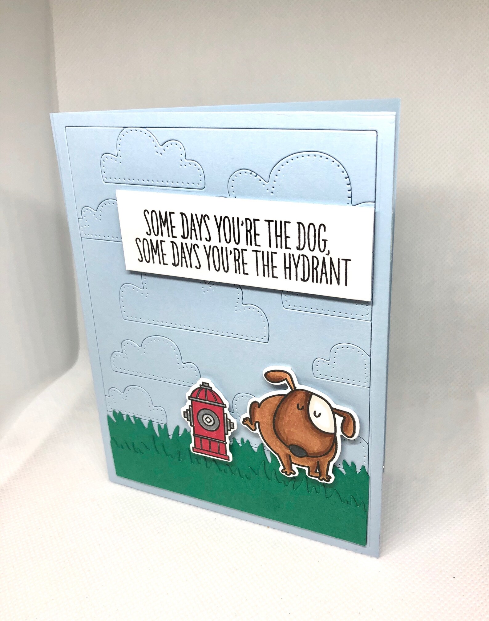 Dog Card, Humorous Dog Card, Somedays You're the Dog, Somedays You're ...