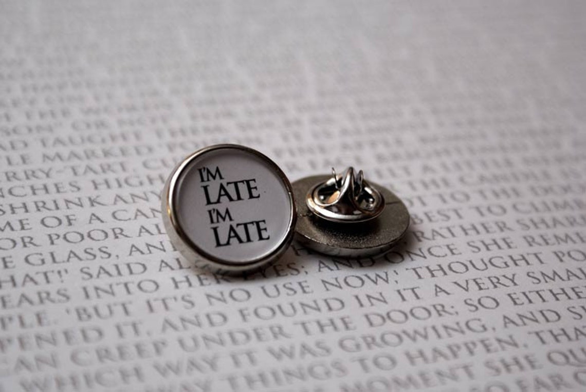 Alice in Wonderland - I'm Late, I'm Late Pin Badge, Alice, Caterpillar ...