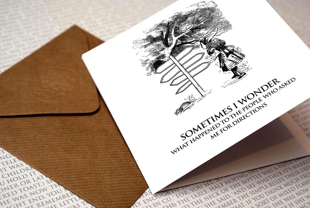 Alice in Wonderland - Sometimes I Wonder... - Greetings Card, Birthday ...