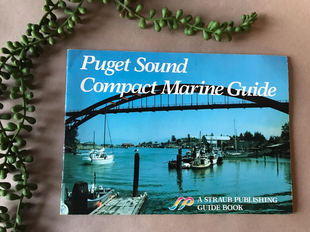 Puget Sound Compact Marine Guide Book ~ Vintage 1979 ~ Boating ...