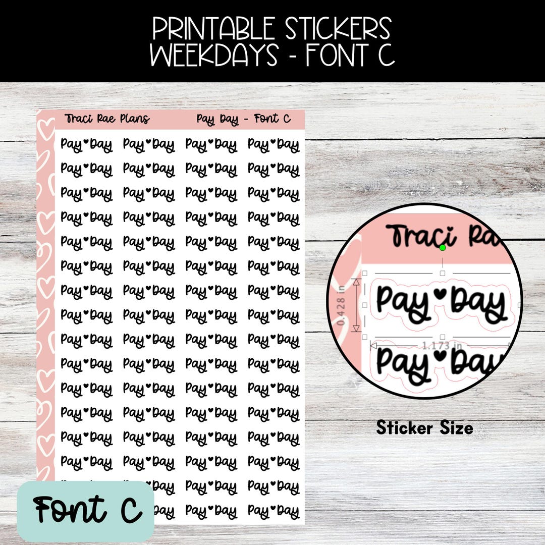 Font C Printable Pay Day Script Stickers - Etsy