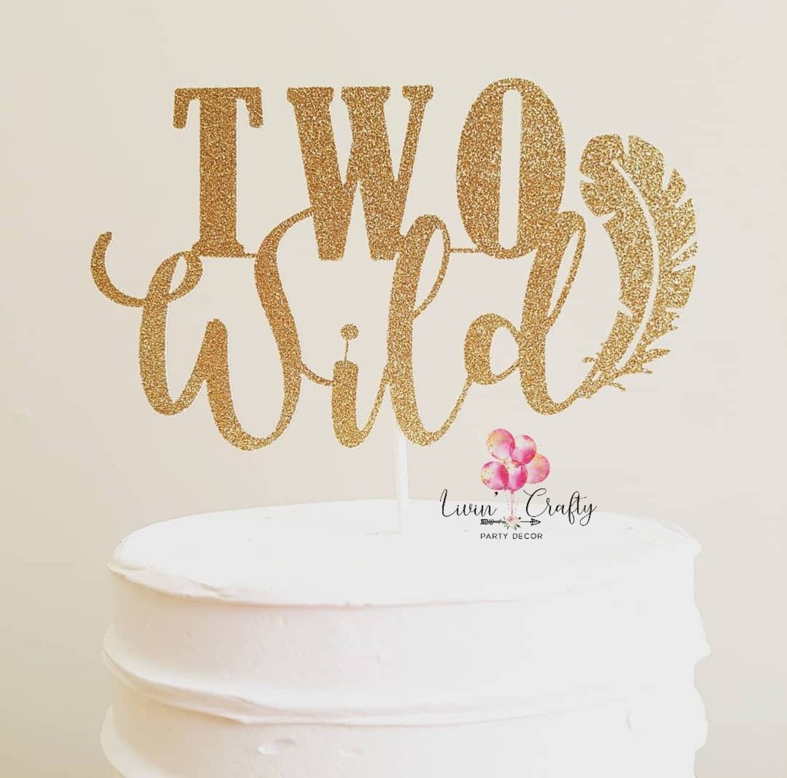 Two Wild Cake Topper Boho Cake Toppers Two Wild Birthday Two | Etsy