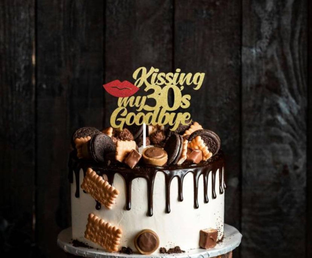 Kissing My 30's Goodbye Cake Topper, 40th Birthday Cake Topper, 40th ...