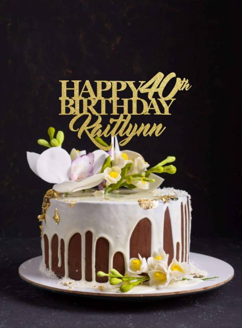 Happy Birthday Cake Topper, Any Name and Age Birthday Topper, 40th ...