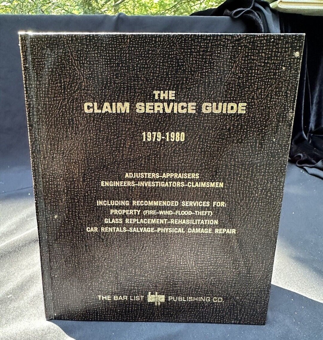 The CLAIM SERVICE Guide 1979-1980 the Bar List PUBLISHING Insurance ...