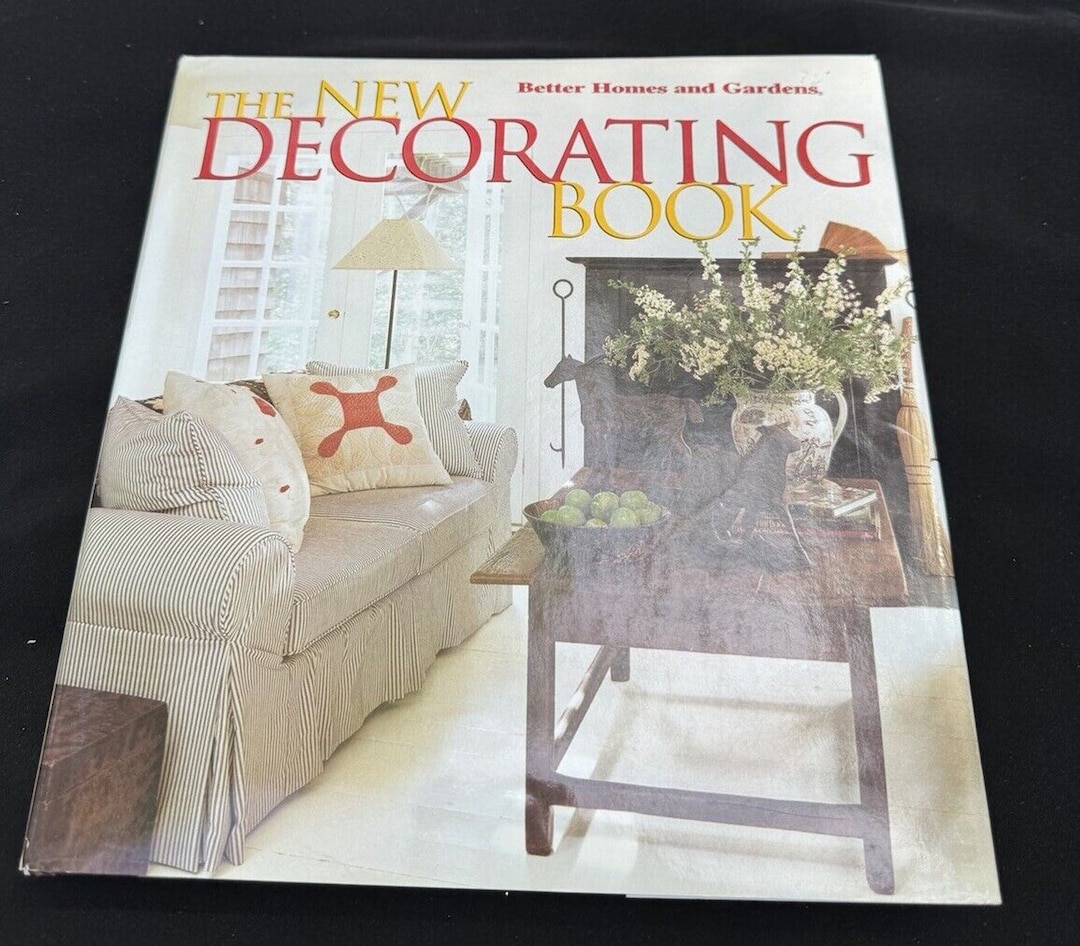 Better Homes and Gardens the NEW DECORATING BOOK Hardcover 1997 -bk28 ...