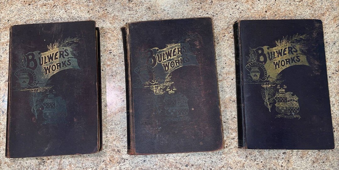 Sir Edward Lytton Bulwer's Works 1800's Set of 3 Volumes 9 8 & 7 ...
