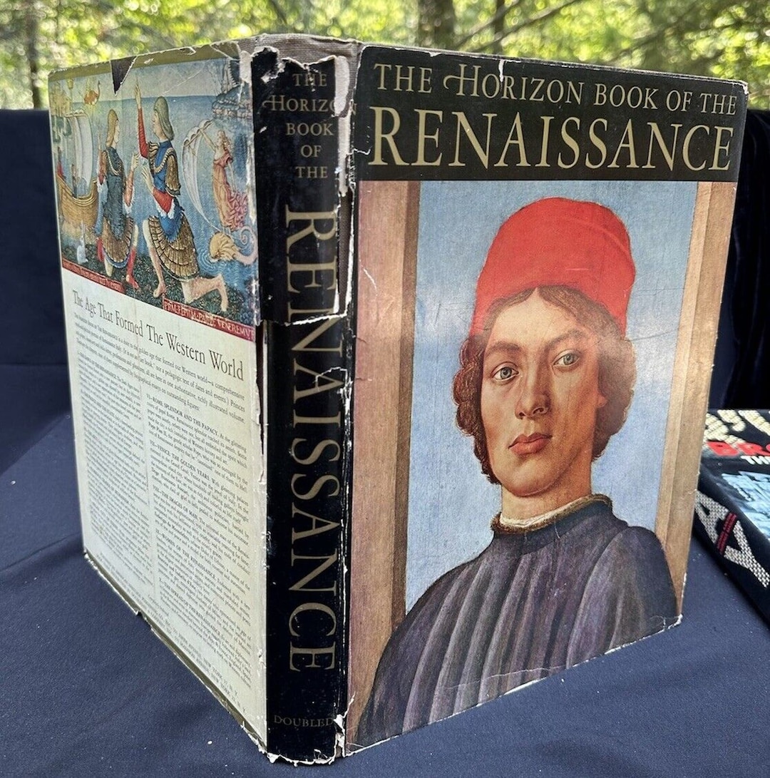 The Horizon Book of the Renaissance, 1961 Hardcover Book Italian ...