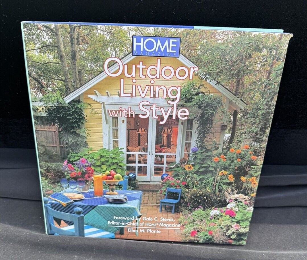 Home Magazine: Outdoor Living With Style by Plante, Ellen M -bk28 - Etsy