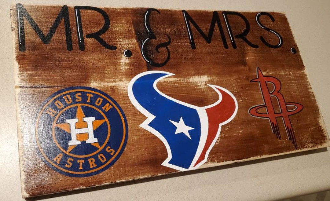 Mr. & Mrs. Houston Love Wooden Sign... Texans, Astros and Rockets - Etsy