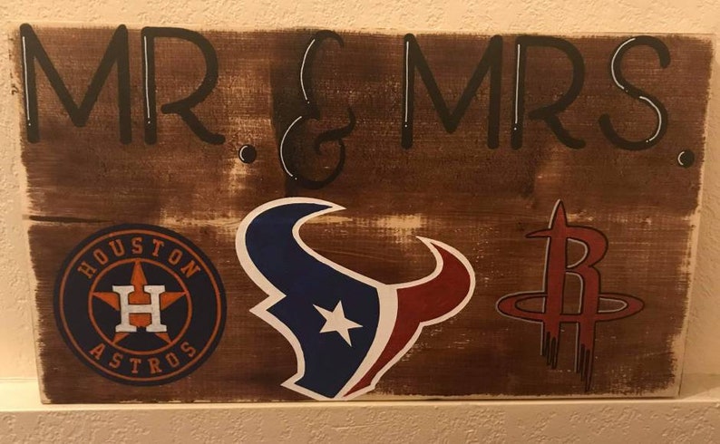 Mr. & Mrs. Houston Love Wooden Sign... Texans, Astros and Rockets - Etsy