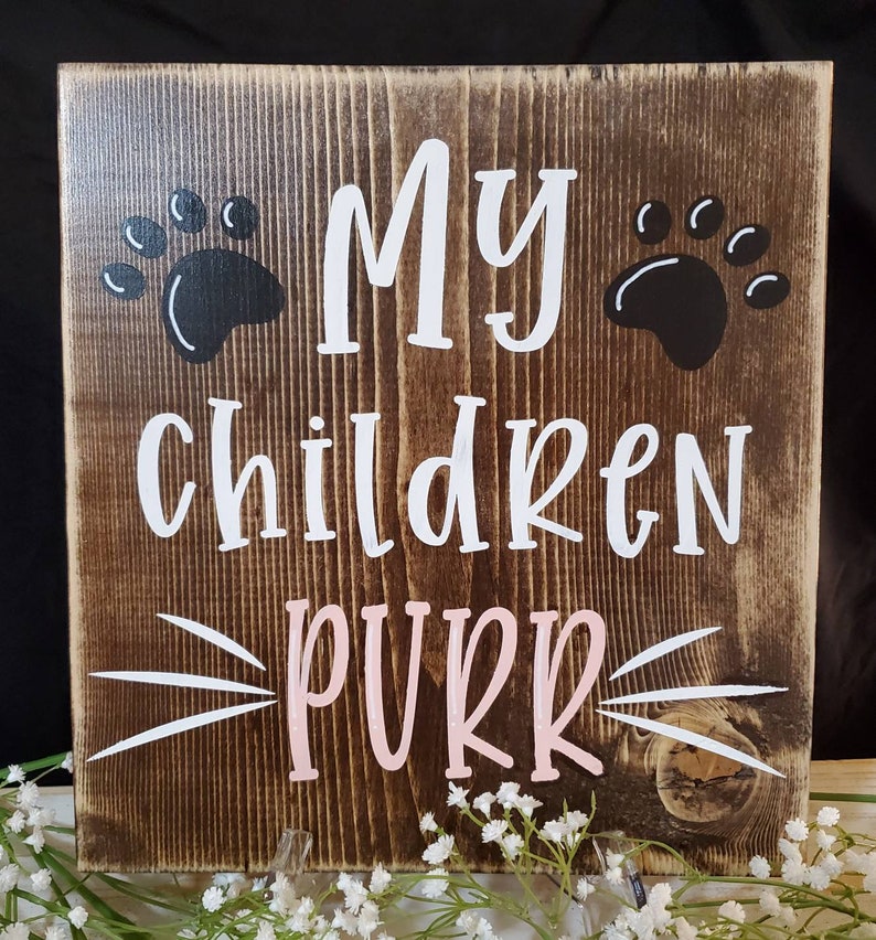 Cute and Fun Handmade Wooden Pet Sign saying My Children | Etsy
