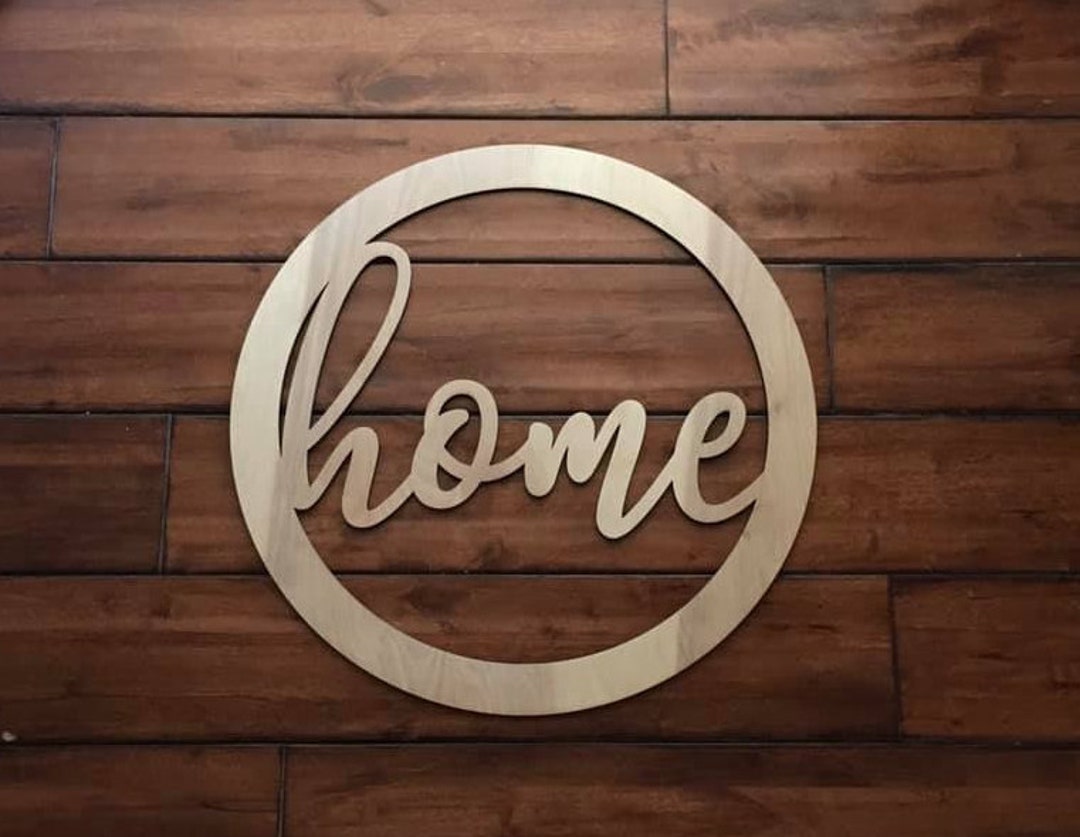 18" Wood Home Cursive Word Circle Shape Laser Cutout Custom Unfinished ...