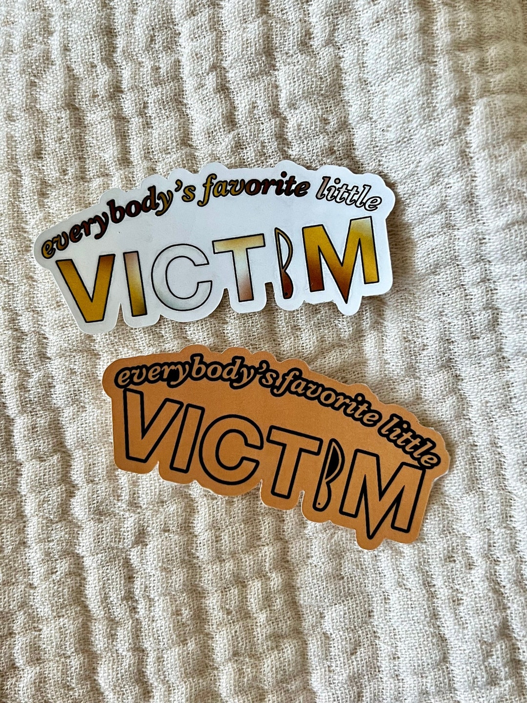 Everybody's Favorite Little Victim Sticker | Water Bottle/laptop ...