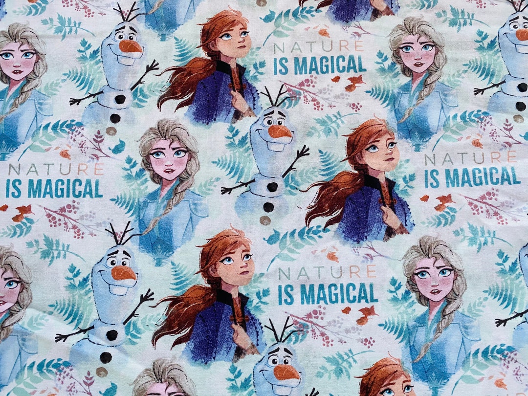 100% Cotton Disney Fabric Frozen 2 Nature is Magical Elsa Anna Olaf ...