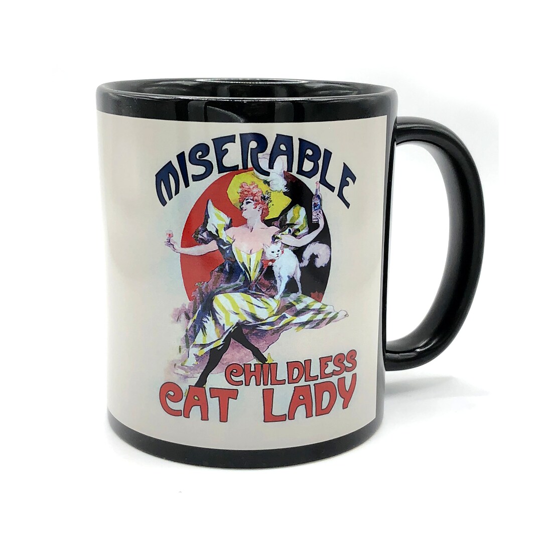 Miserable Childless Cat Lady Coffee Mug. Childfree, Kamala Harris ...