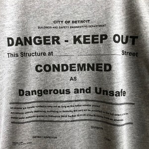 Danger Sign, Keep Out Sign T-shirt. Detroit Graphic Tee. Condemned ...