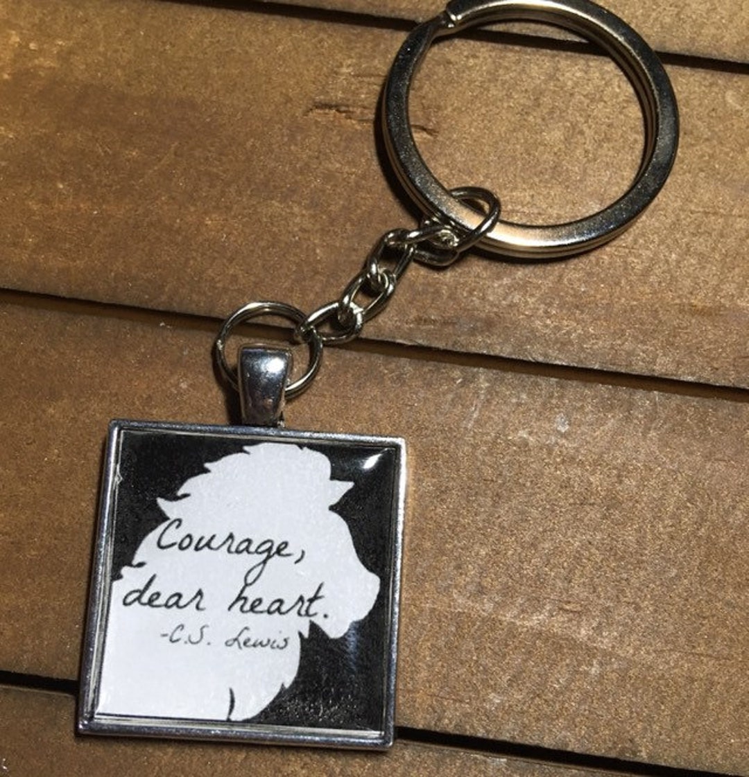Courage Dear Heart Quote Keychain - Etsy