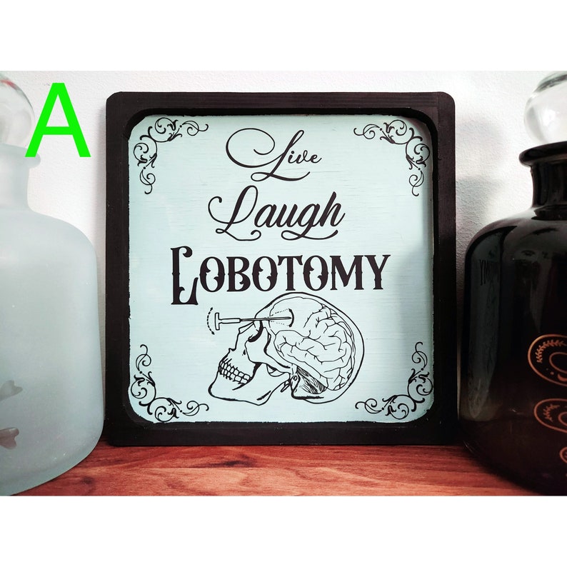 Live Laugh Lobotomy Wall Sign - Etsy