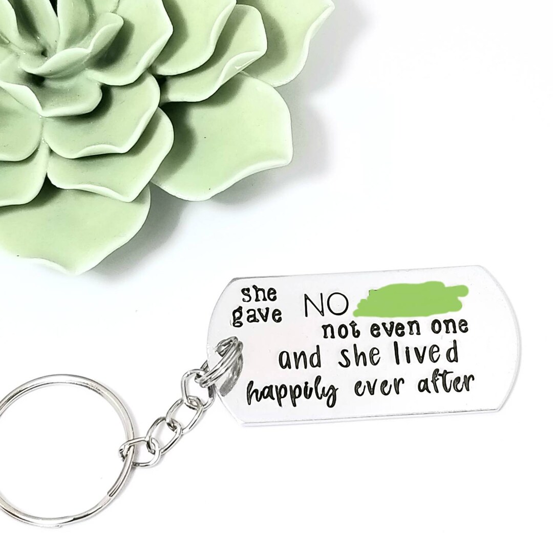 Give No Fs, Lived Happily Ever After Keychain, Gave No Effs, No Fs ...