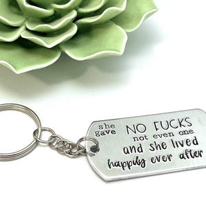 Give No Fs, Lived Happily Ever After Keychain, Gave No Effs, No Fs ...
