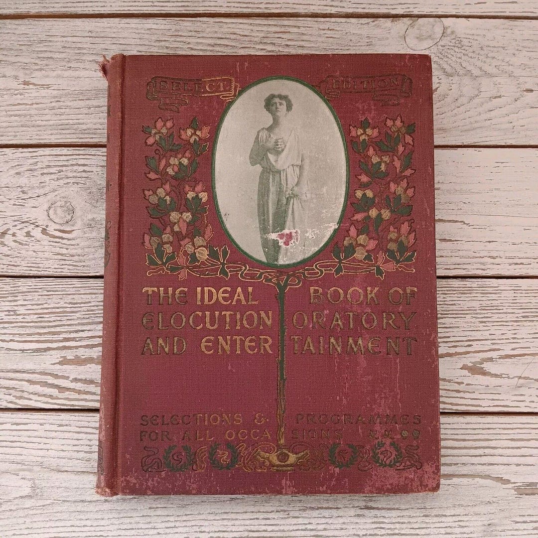 The Ideal Book of Elocution Oratory and Entertainment 1902 Rare Hard to ...