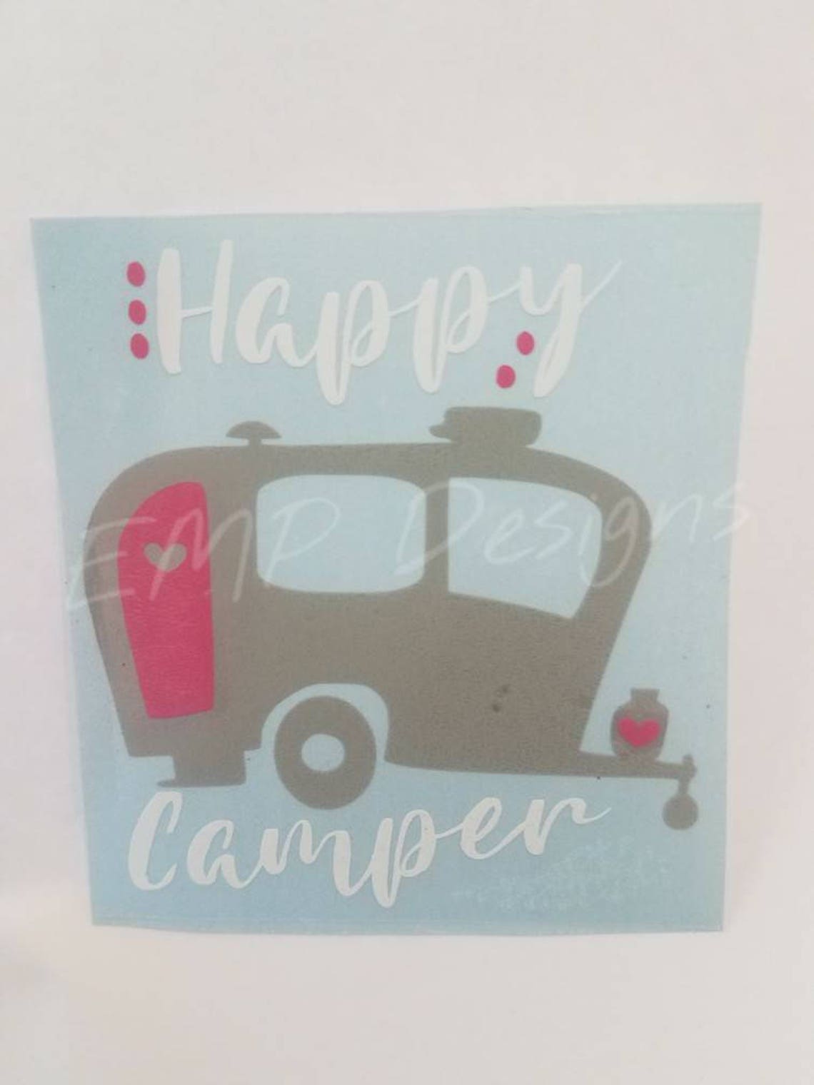 Happy Camper Decal Happy Camper Gift Happy Camper | Etsy