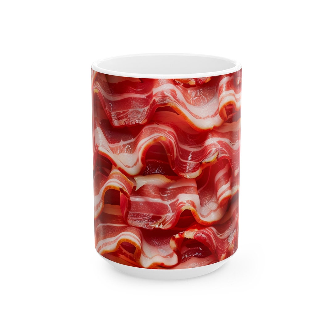 Bacon Bonanza Mug - Too Much Bacon Said No One Ever Fathers Day Cookout ...