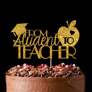 Teacher Graduation Cake Topper-teacher Graduation Party-graduation ...