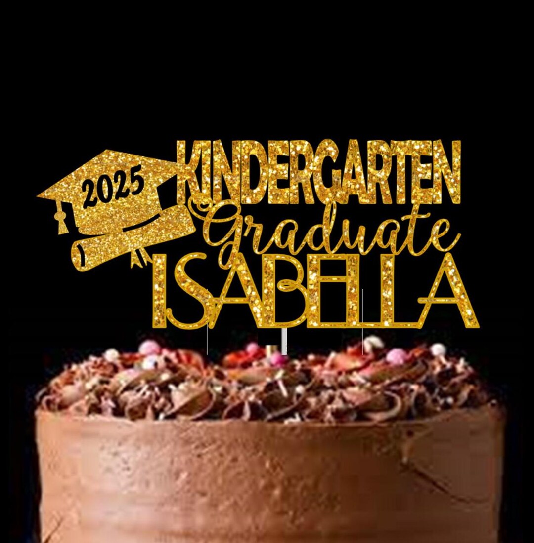Kindergarten Graduation Cake Topper-graduation Party Decorations 2025 ...