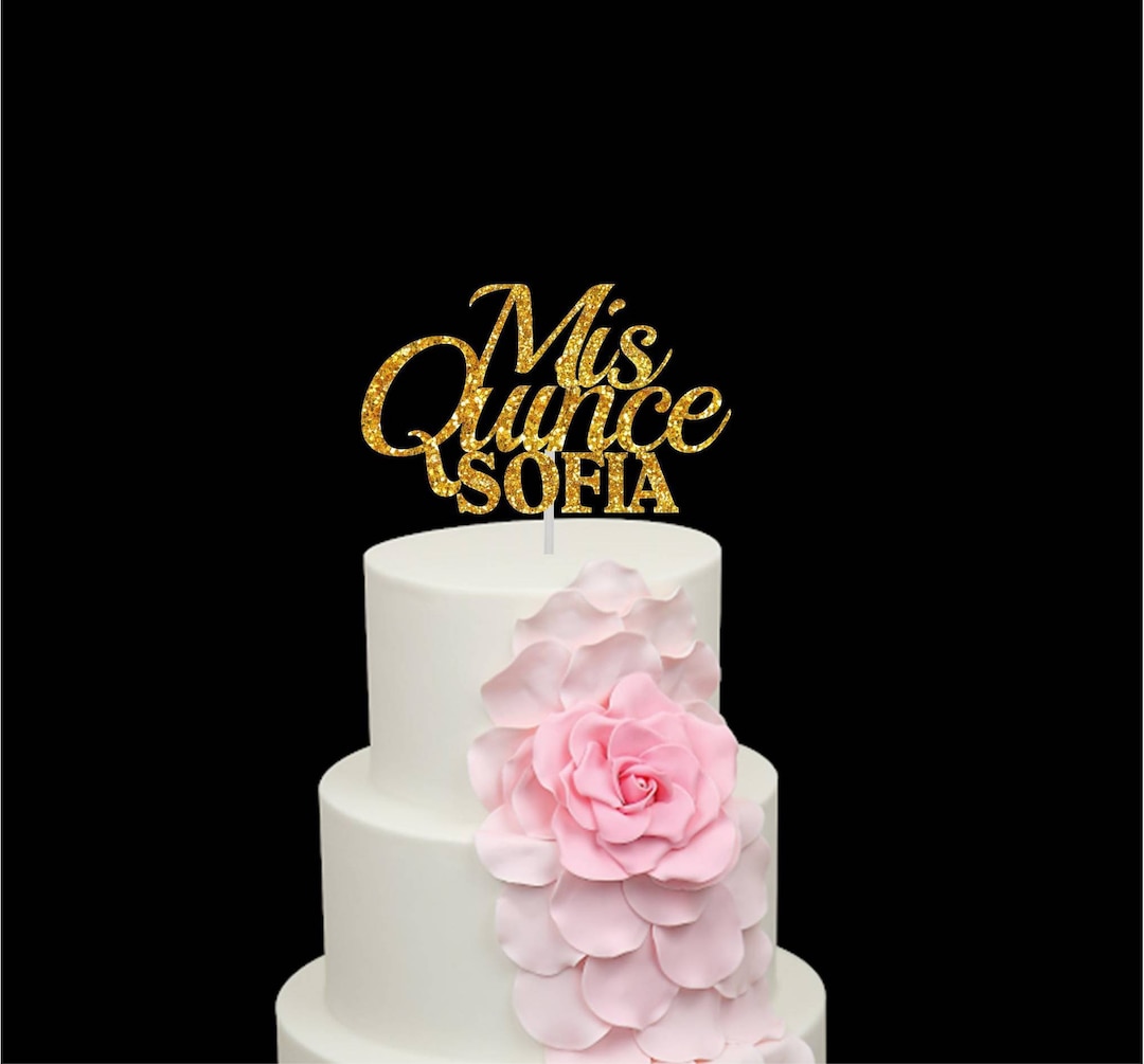 Mis Quince Cake Topper-custom Cake Topper-15th Birthday Party ...