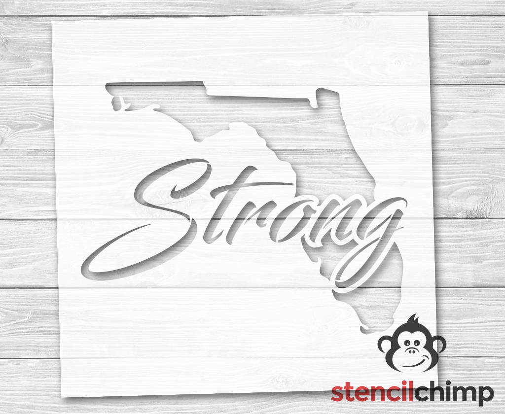Florida Strong Stencil | Florida State Sign | Encouraging Signage ...