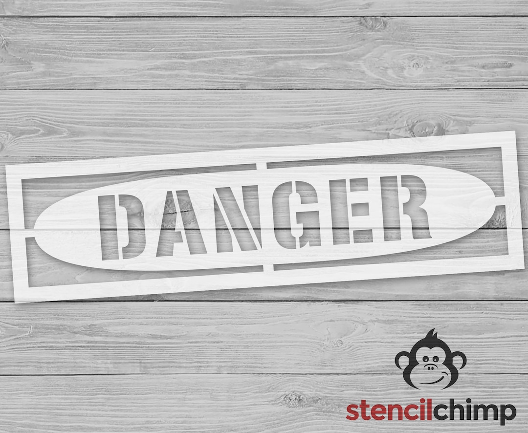 Danger Sign Stencil for Sign Painting, Warning Stencil for Wood Sign ...