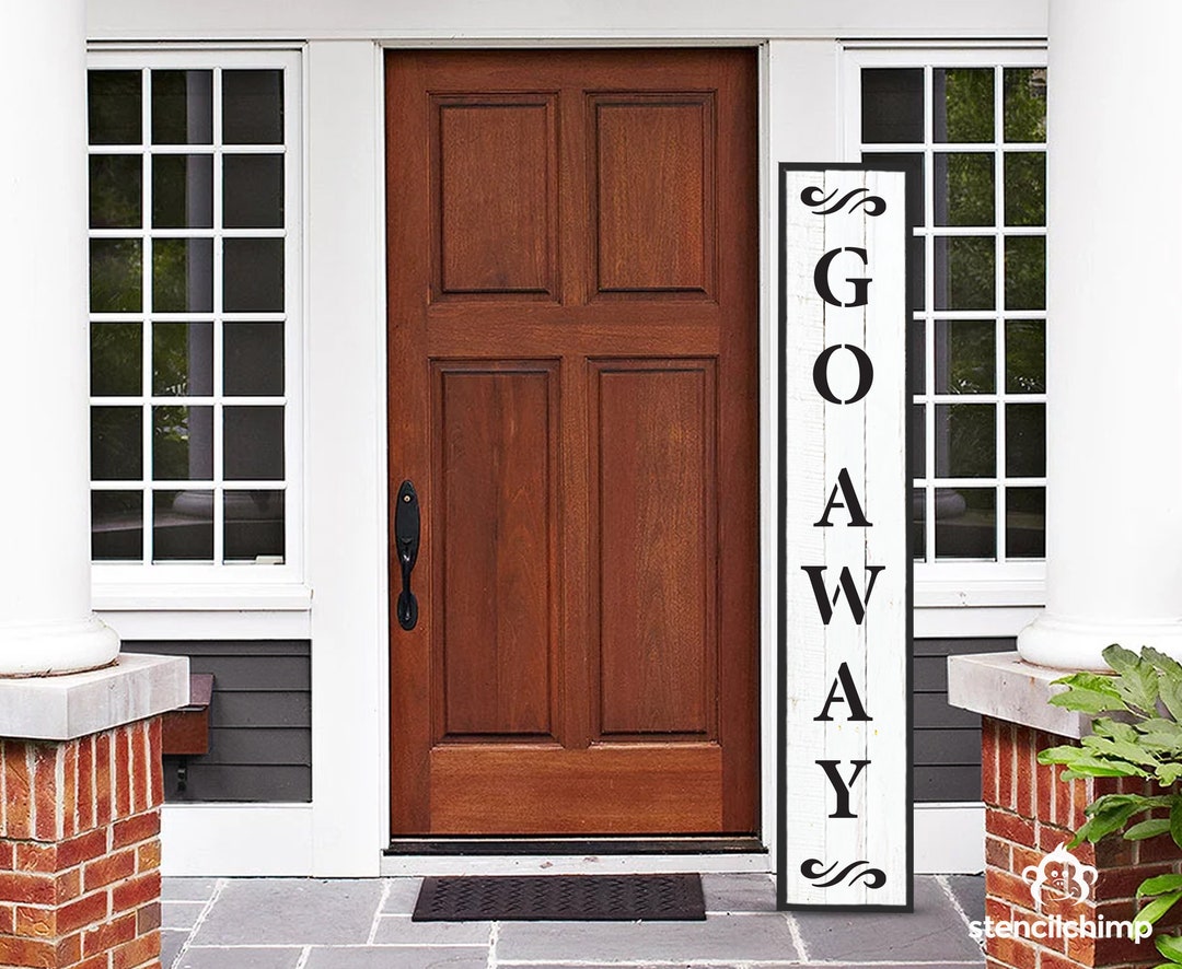 Stencil, Go Away Porch Stencil, Funny Sign Stencil, Grumpy Vertical ...