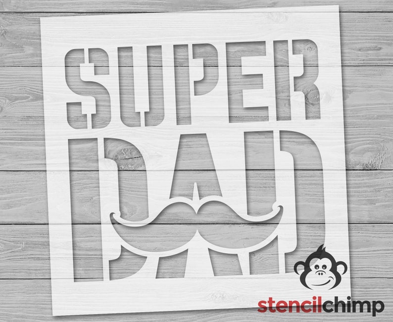 Stencil, Super Dad Stencil, Father's Day Stencil, Gift for Dad ...