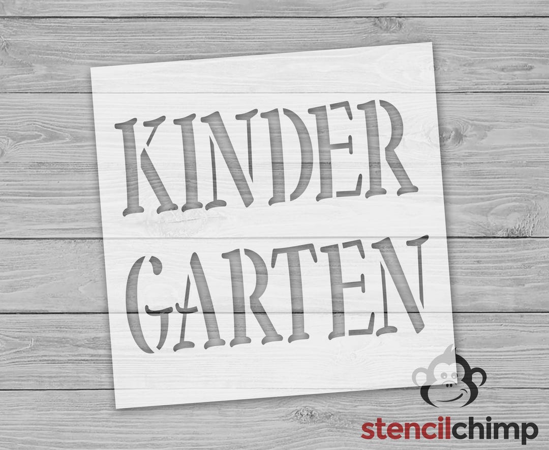Kindergarten Stencil for DIY Signage, First Day of School Stencil ...